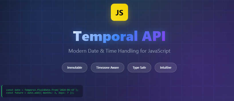Mastering JavaScript's Temporal API: A New Era of Date and Time Handling | Sibasi Ltd Blog